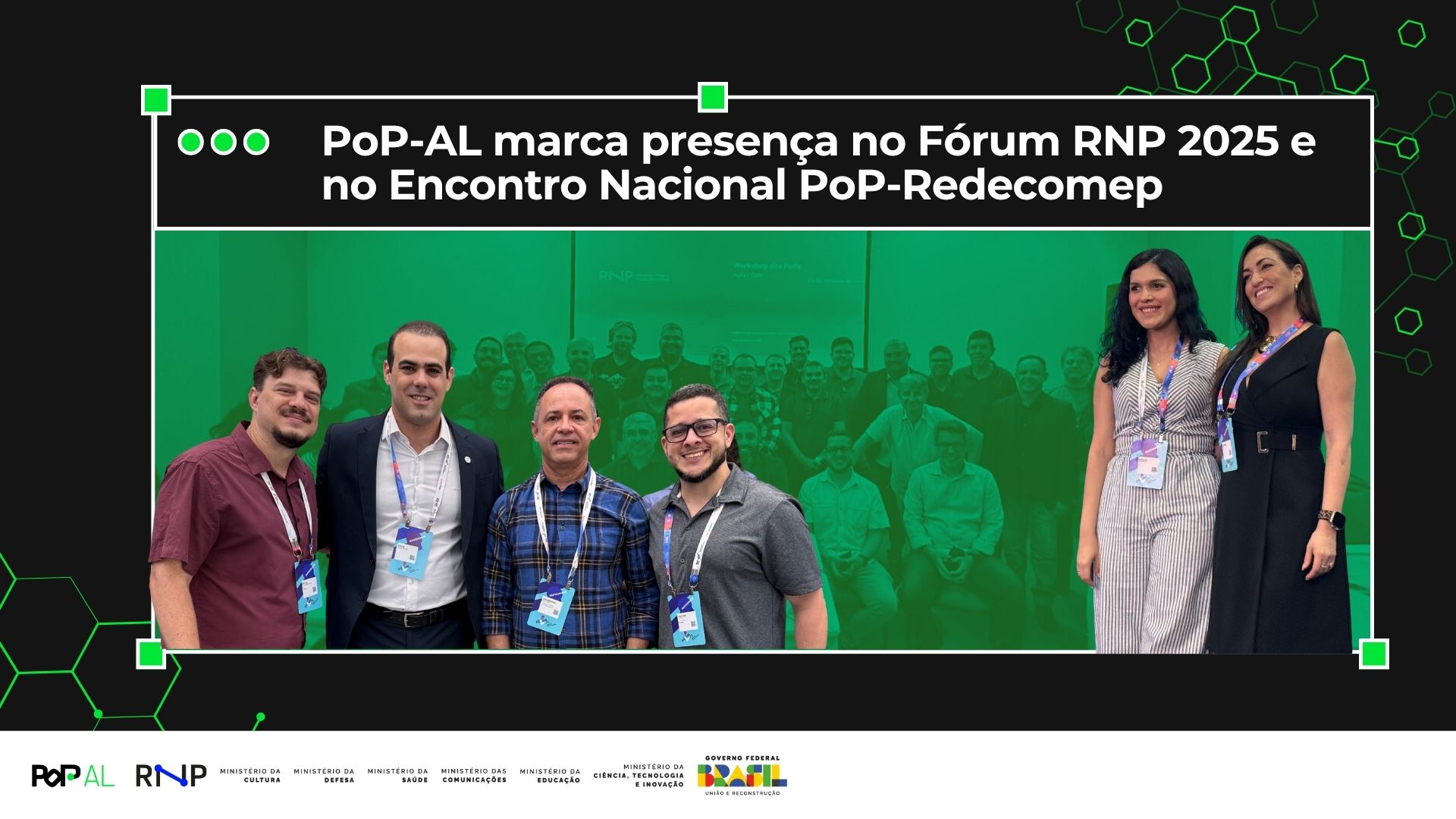 Pop Al Marca Presença No Fórum Rnp 2025 E No Encontro Nacional Pop